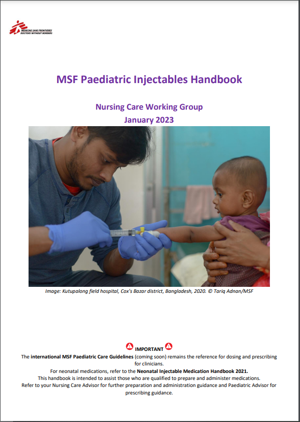 MSF Paediatric Injectables Handbook | Unicat